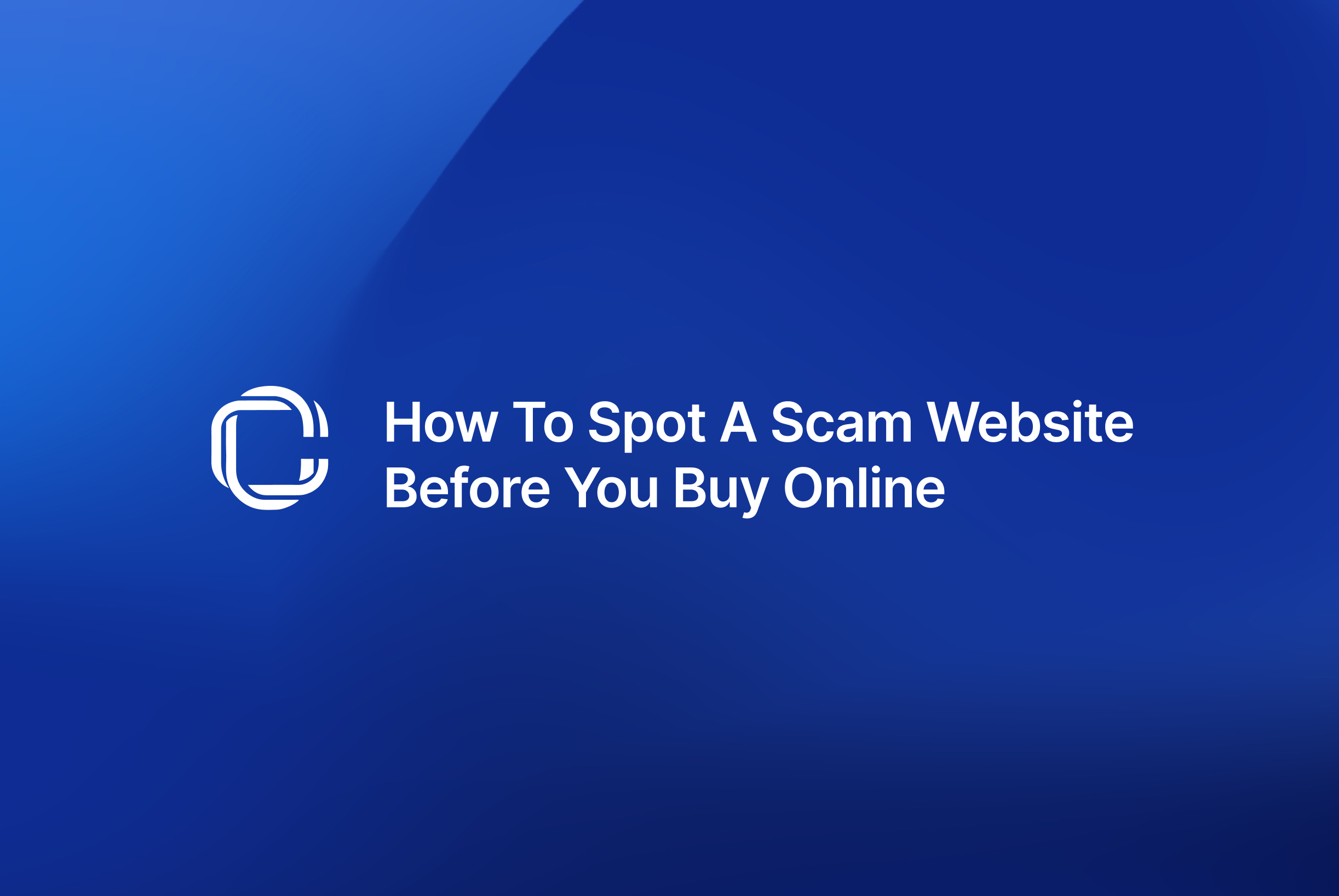 How to Spot a Scam Website: Check if a Site Is Legit (UK)