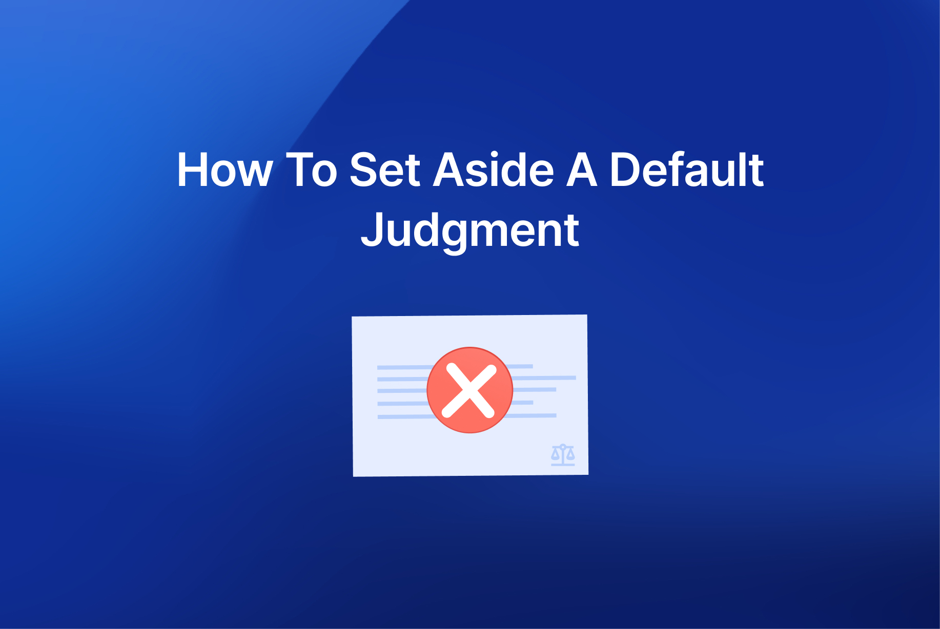 Set Aside a Default Judgment (UK Small Claims Guide)